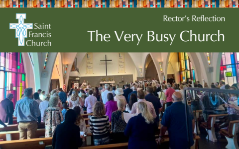 The Very Busy Church | St. Francis Episcopal Church | Palos Verdes ...